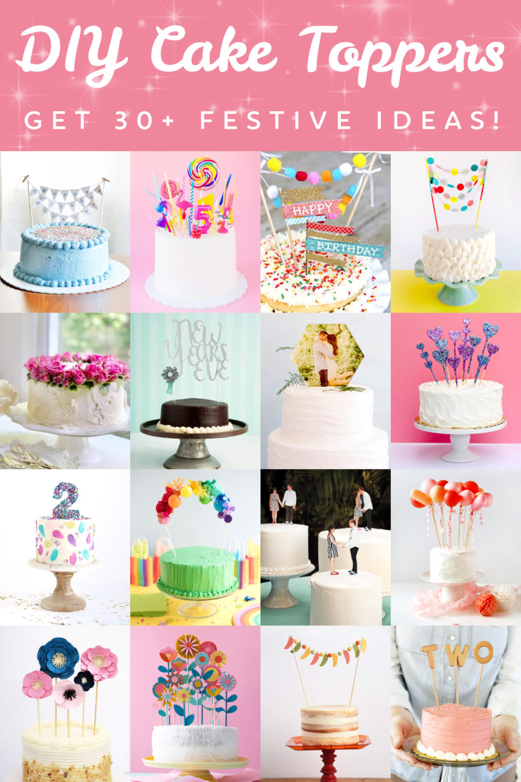 30+ DIY Cake Toppers That Will Impress Your Guests - DIY Candy